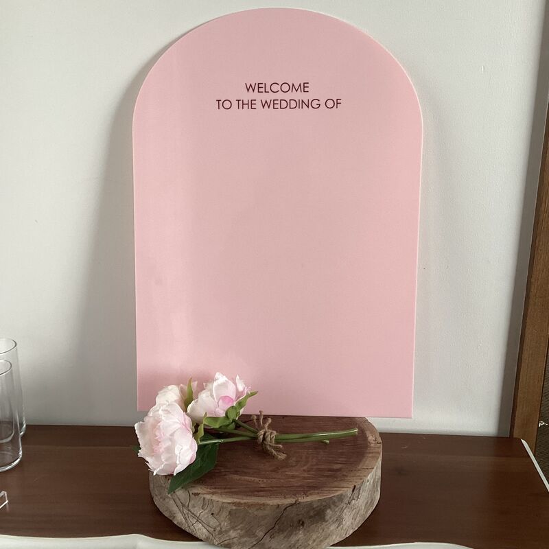 Pink Arch Acrylic Welcome Board | Wedding Decor for Hire